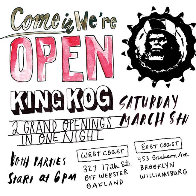 King Kog Grand Openings in Oakland and Brooklyn Tonight | The Radavist ...